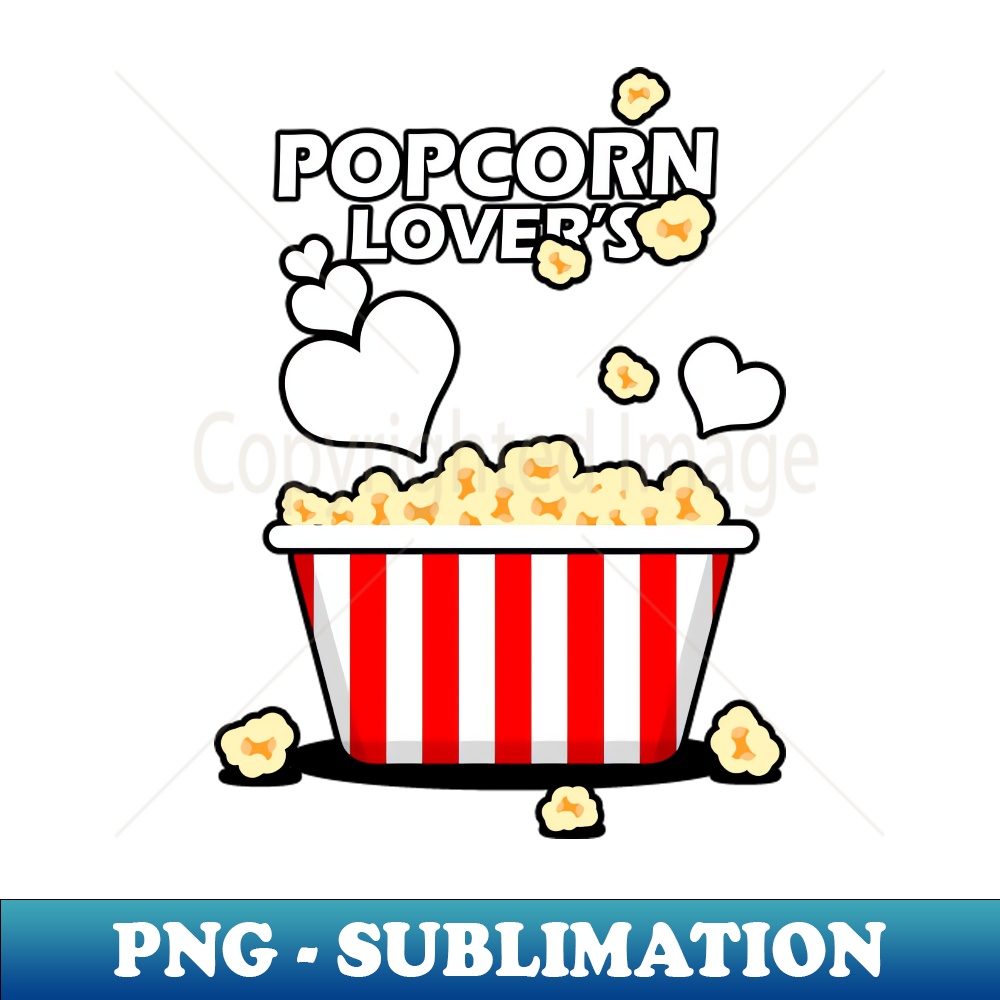 Popcorn Lover's - PNG Transparent Sublimation Design | Inspire Uplift