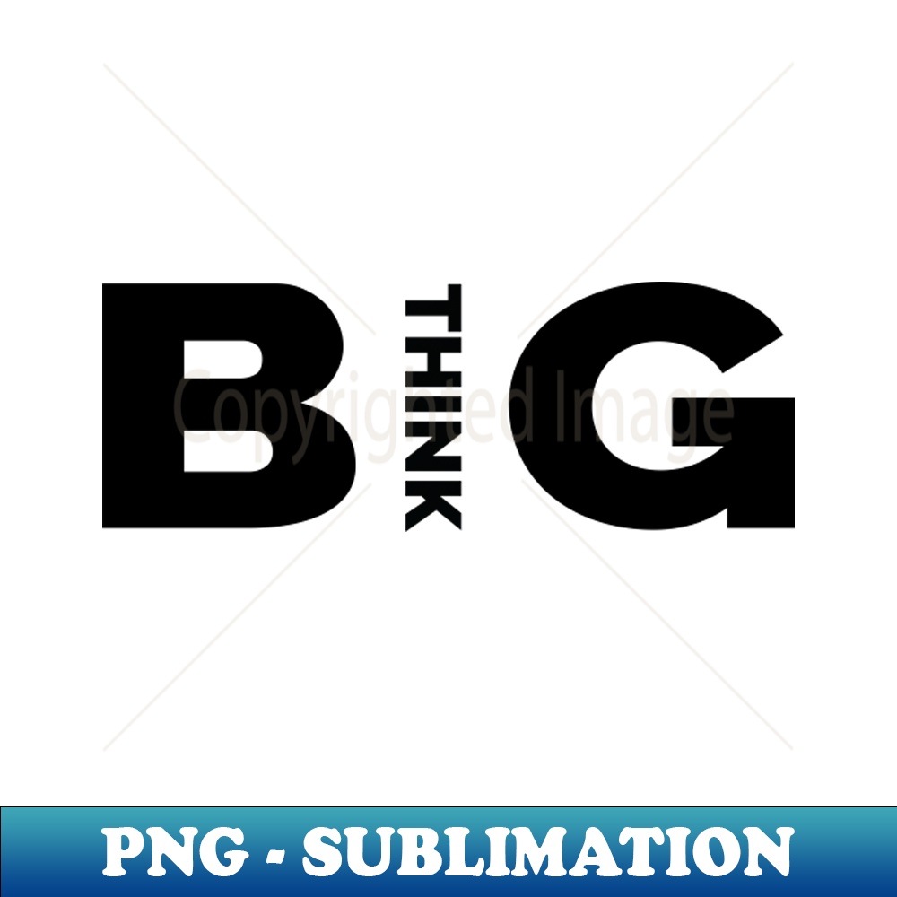 Quotes - Think Big | Inspire Uplift