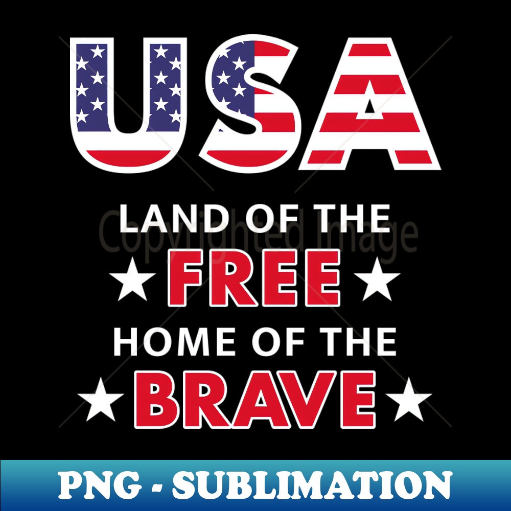 USA Land Of The Free Home The Brave Flag America - PNG Trans | Inspire ...