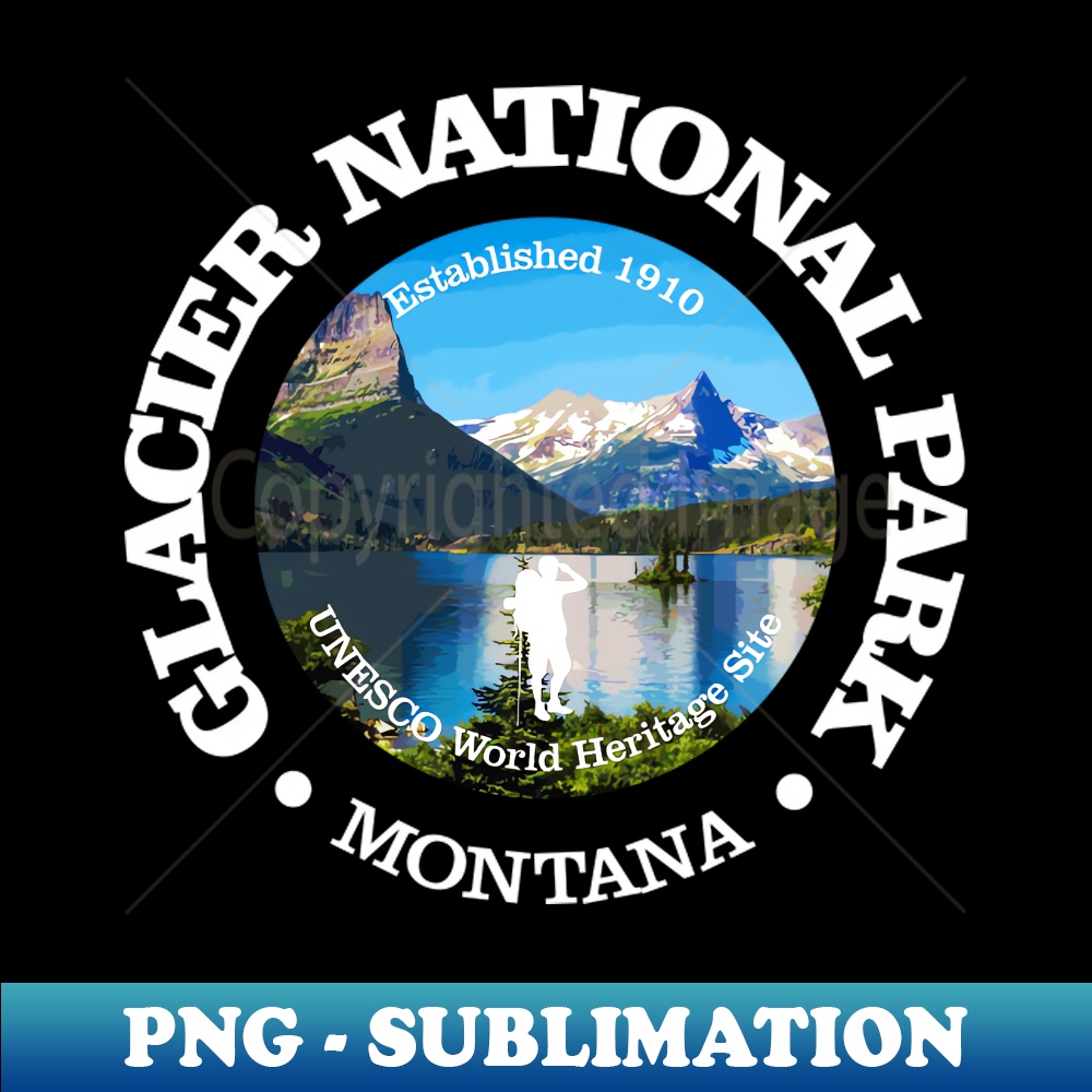 Glacier National Park - Premium Sublimation Digital Download | Inspire ...