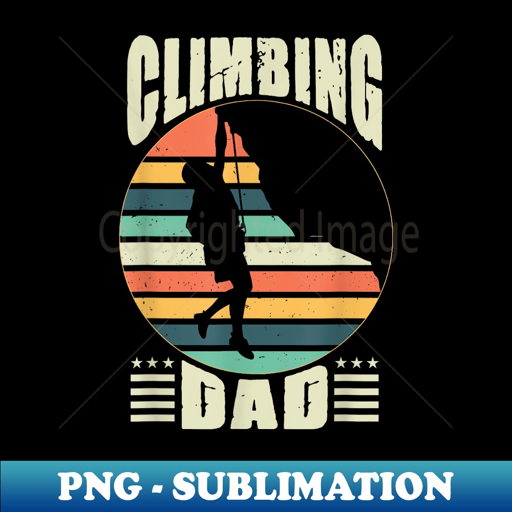 Climbing Dad Expert Mountain Rock Climber Father - Unique Su | Inspire ...