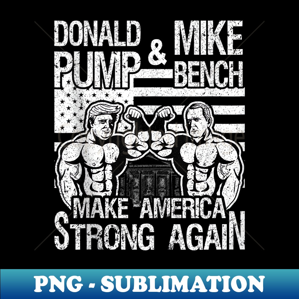 Donald Trump Pump Mike Pence Bench Press Bodybuilding Gym - | Inspire ...