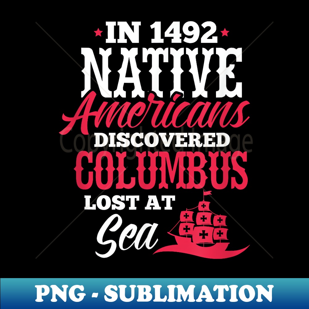 Native American In 1942 Native Americans Discovered Columbus | Inspire ...