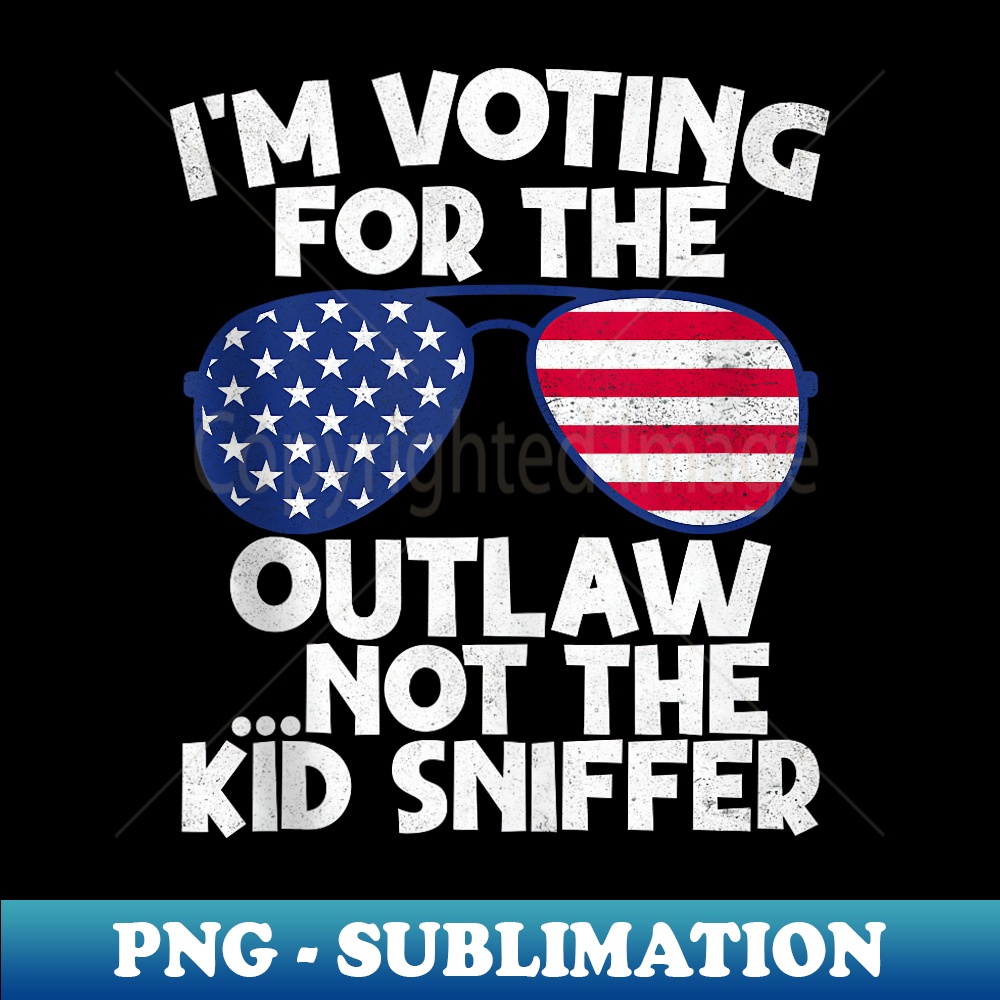 Funny I'm Voting For The Outlaw Not The Kid Sniffer Glasses | Inspire ...