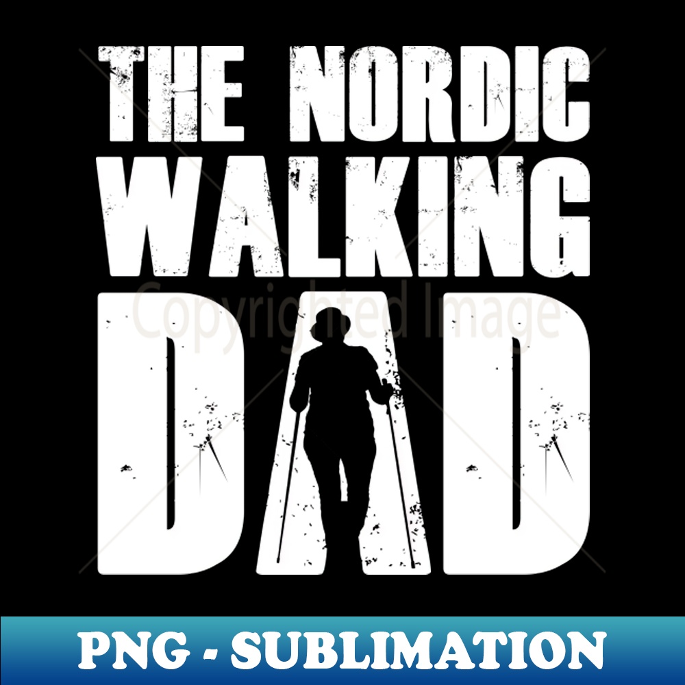 Nordic walking dad men dad father - Exclusive Sublimation Di | Inspire ...
