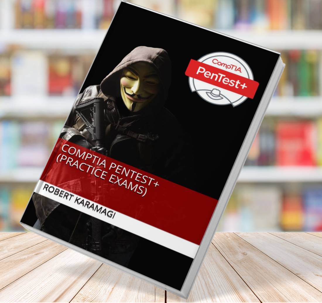 CompTIA Pentest Practice Exams Robert Karamagi | Inspire Uplift