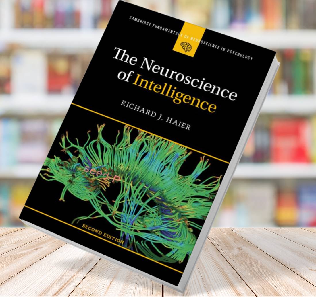 The Neuroscience of Intelligence, 2nd Edition -- Richard J. | Inspire ...