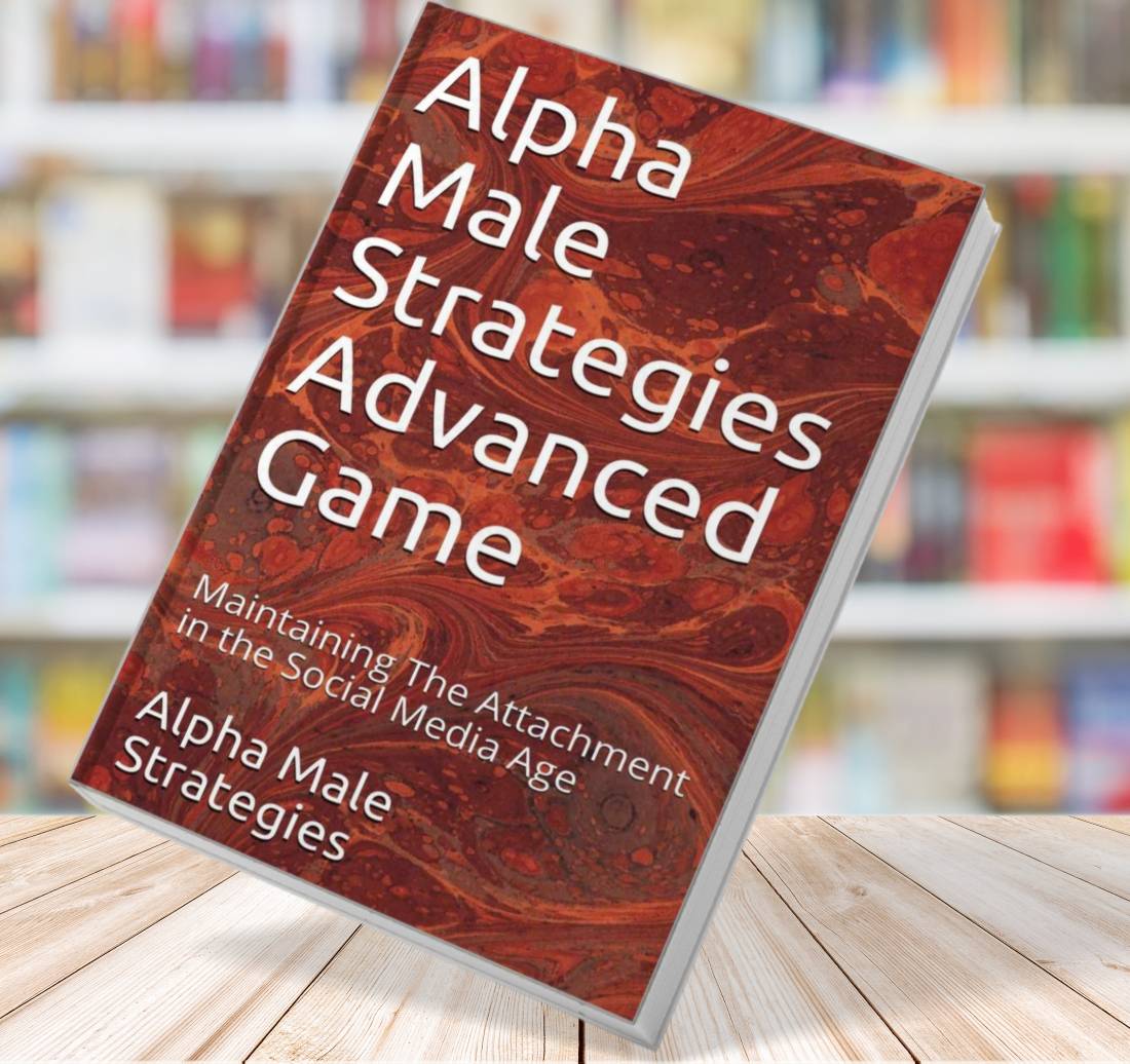 Alpha Male Strategies Advanced Game Alpha Male Strategies - Inspire Uplift