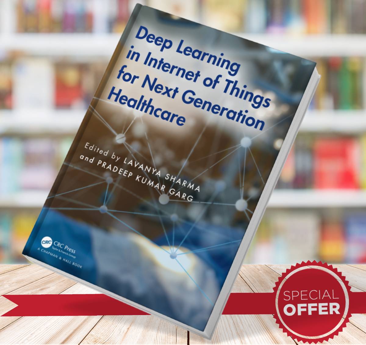 Deep Learning in Internet of Things for Next Lavanya Sharma | Inspire Uplift