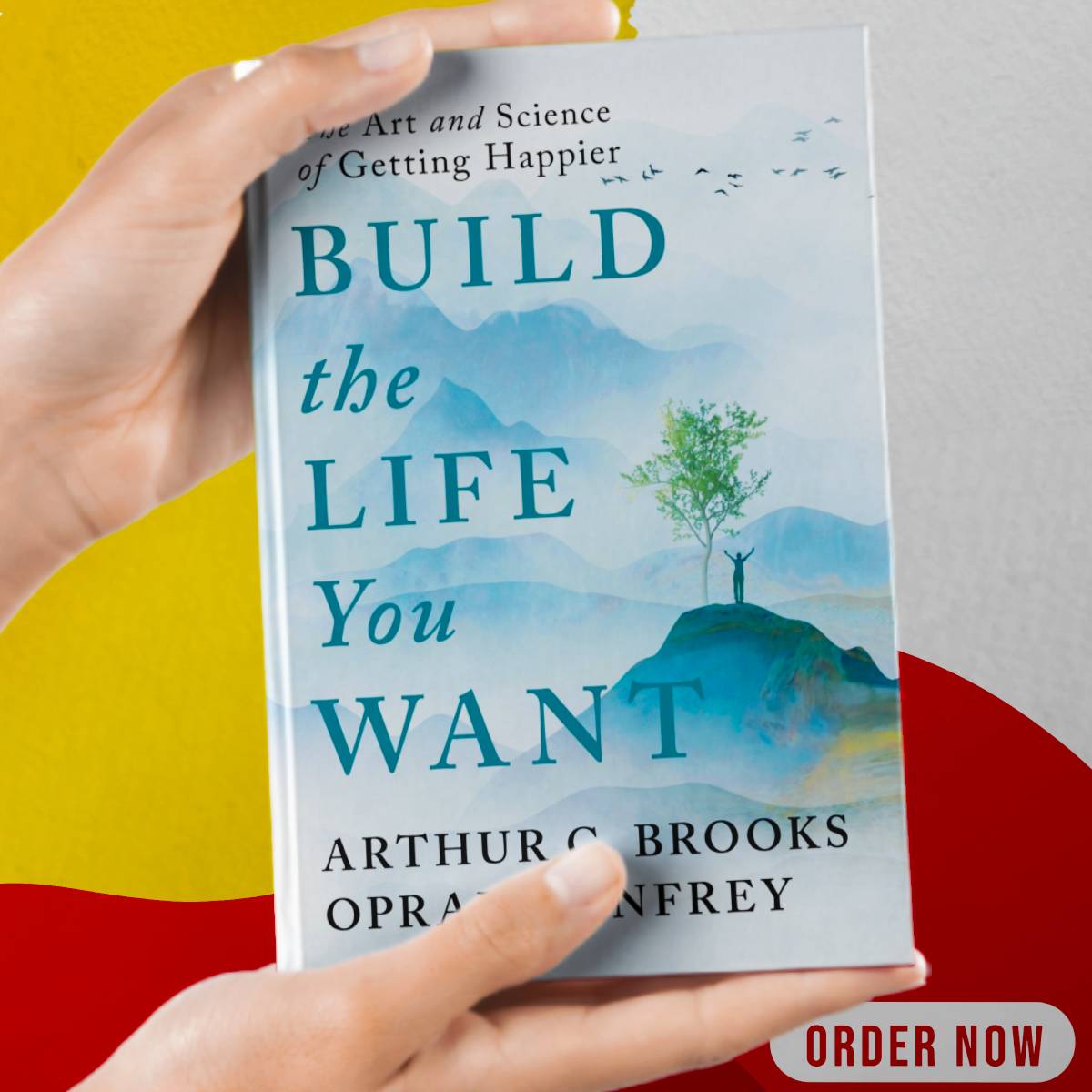 Build the Life You Want | Inspire Uplift