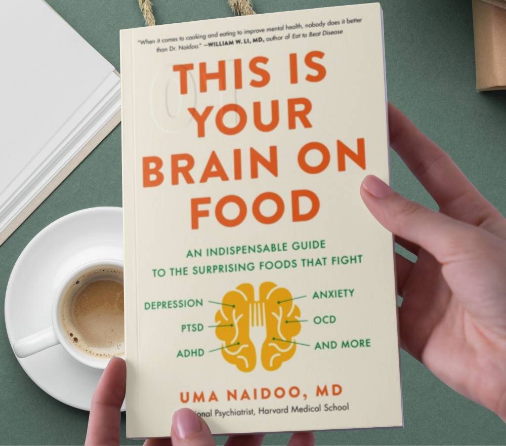 This Is Your Brain on Food by Uma Naidoo | Inspire Uplift