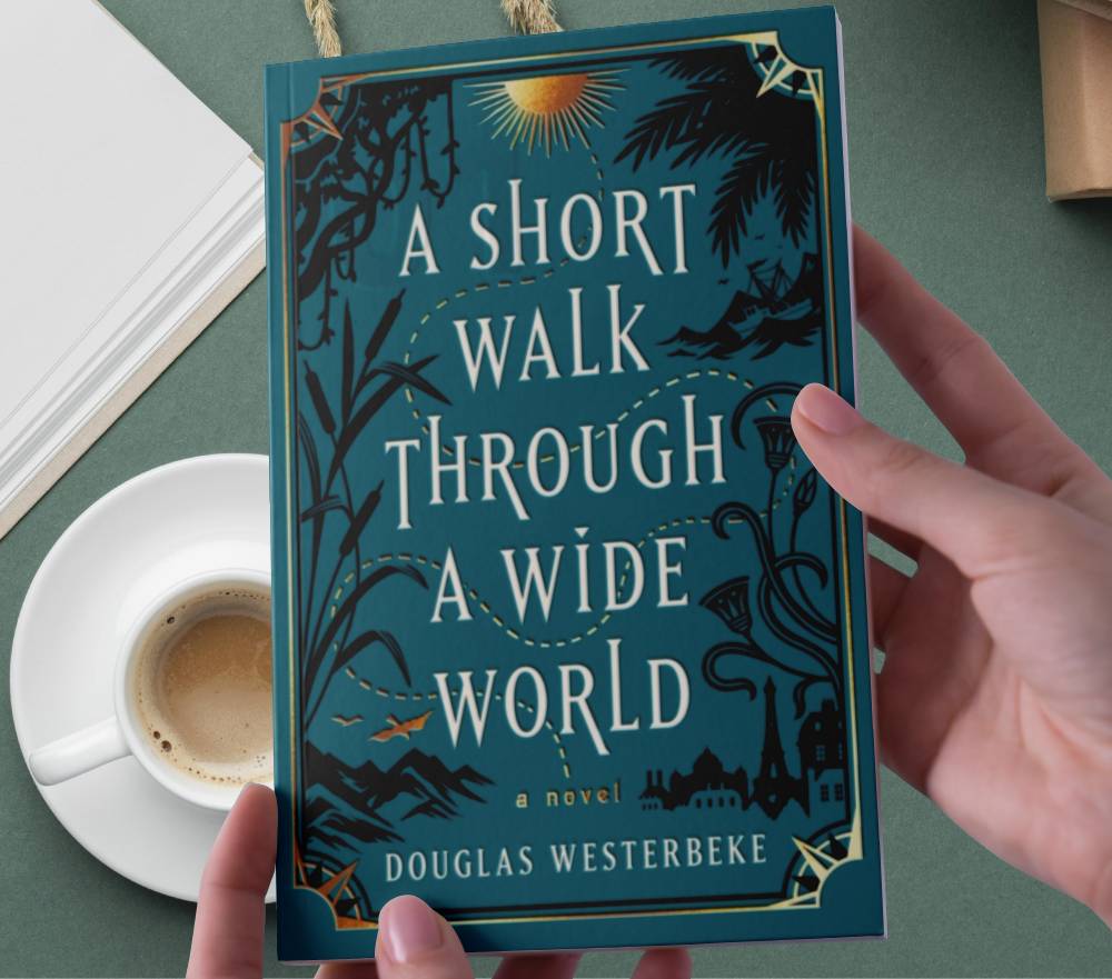 A Short Walk Through a Wide World - Douglas Westerbeke | Inspire Uplift