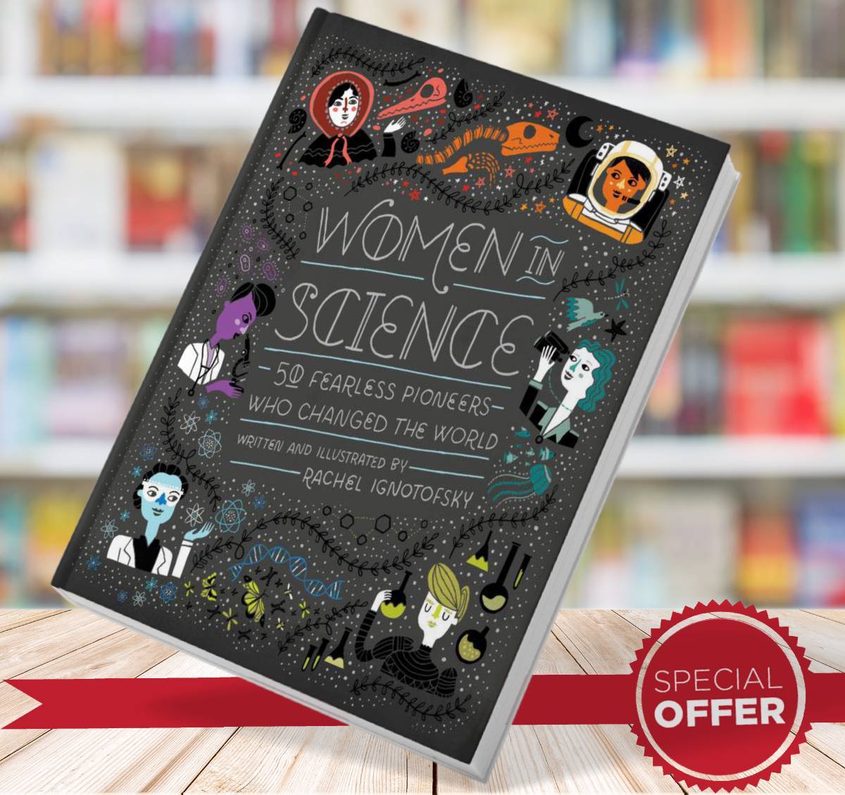 Women in Science Rachel Ignotofsky | Inspire Uplift