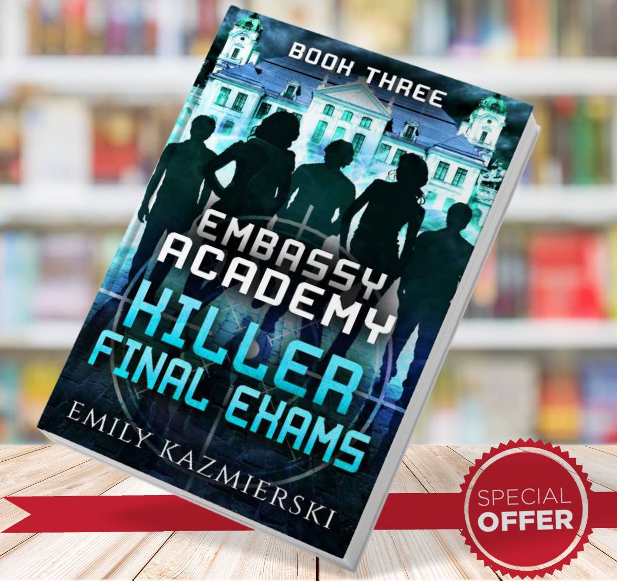 Embassy Academy Killer Final Exams Emily Kazmierski | Inspire Uplift