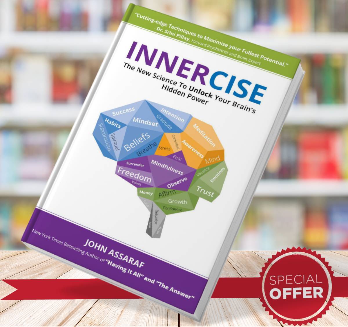 John Assaraf INNERCISE The New Science to Unloc | Inspire Uplift