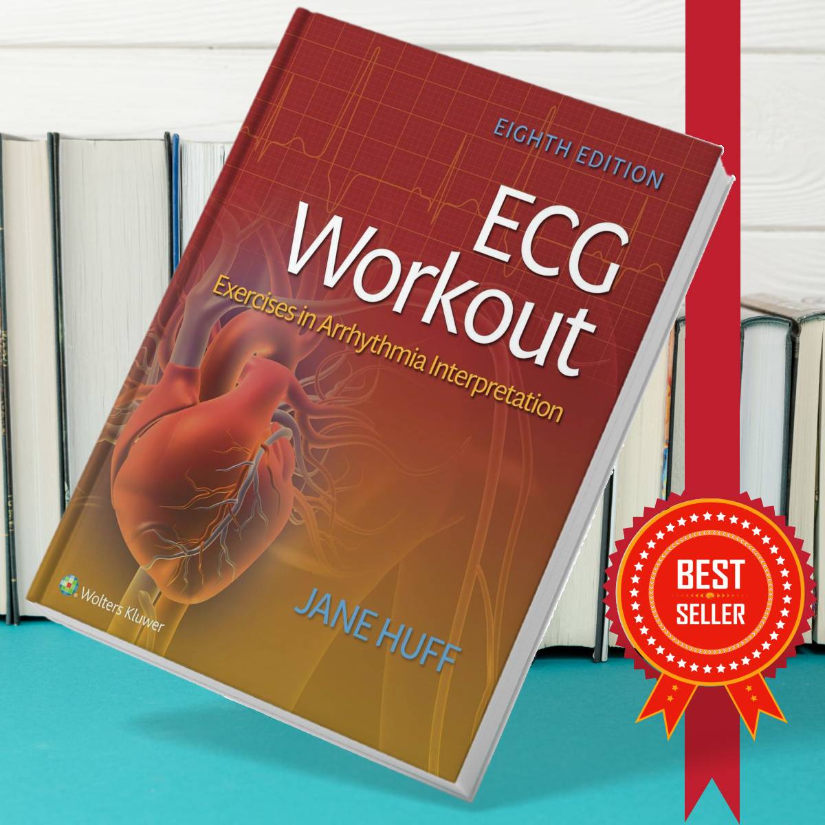ECG Workout Exercises in Arrhythmia Interpretation, Jane Huf | Inspire ...