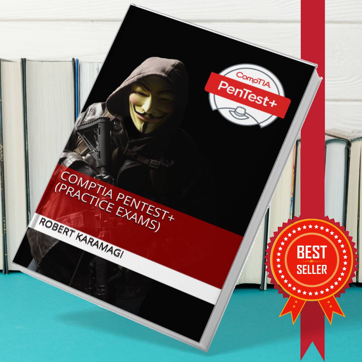CompTIA Pentest Practice Exams Robert Karamagi | Inspire Uplift CompTIA Pentest Practice Exams Robert Karamagi | Inspire Uplift