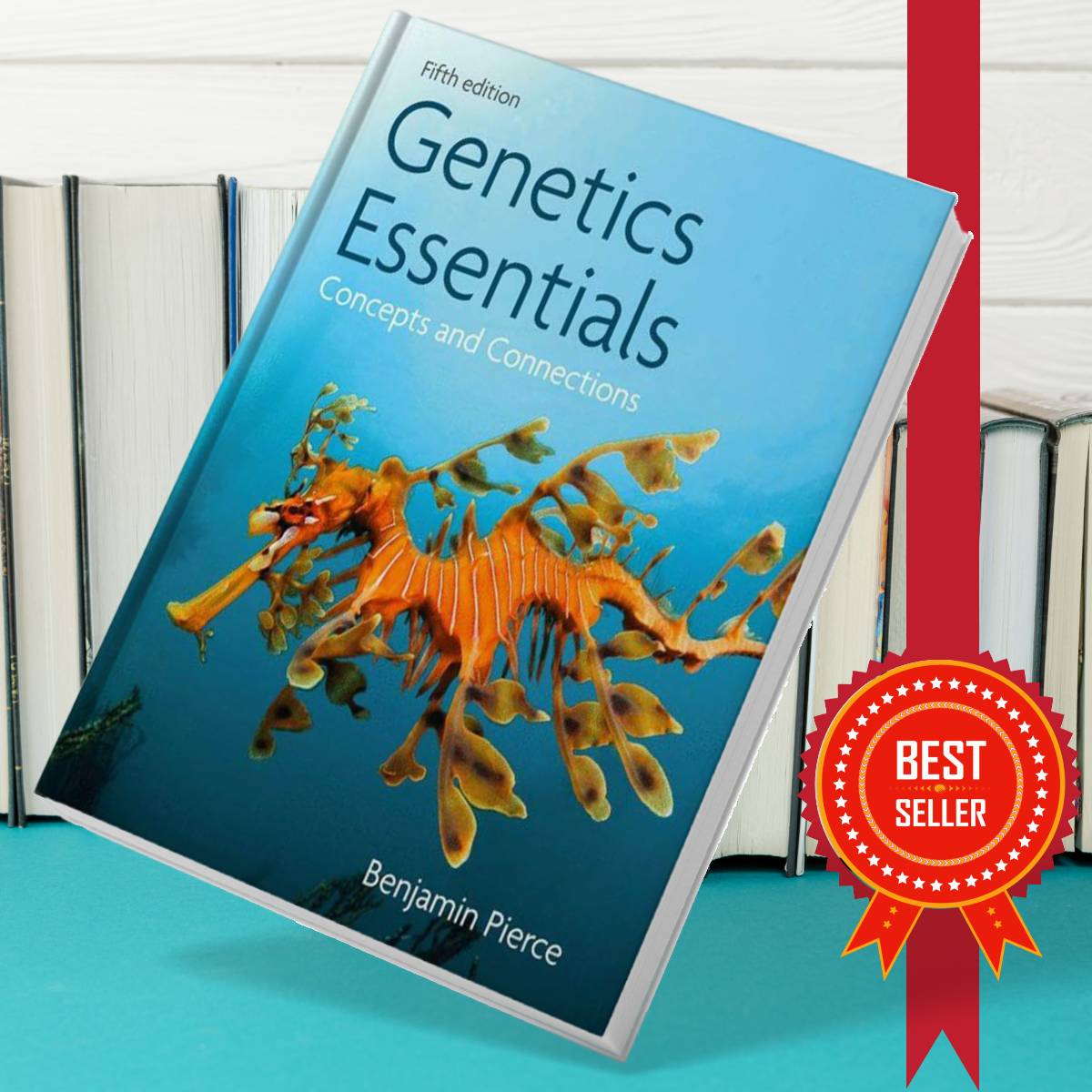 Genetics Essentials Concepts and Connections Benjamin A Pier | Inspire ...