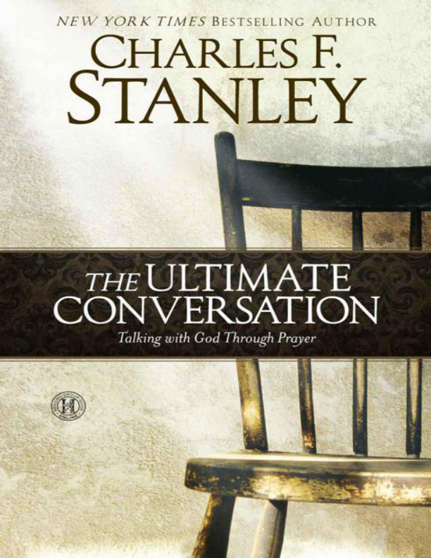 The Ultimate Conversation Talking with Go - Charles F Stanle | Inspire ...