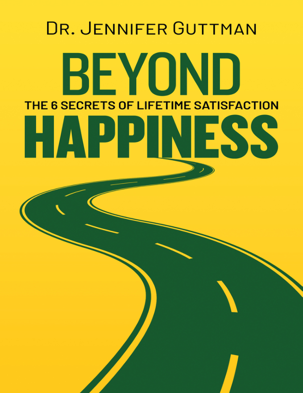 Beyond Happiness The 6 Secrets - Jennifer Guttman | Inspire Uplift