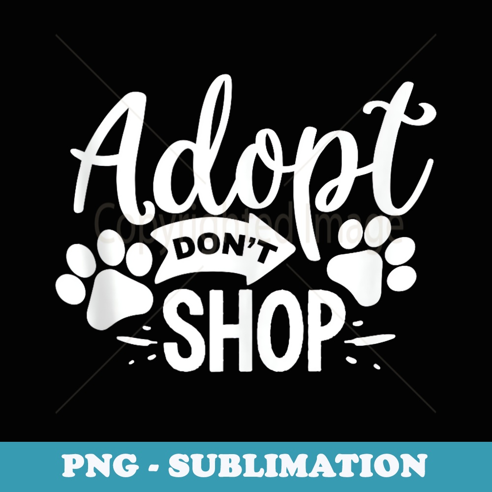 Adopt Dont Shop Pet Pet Adoption Animal Dog Cat Rescue - Ele | Inspire ...