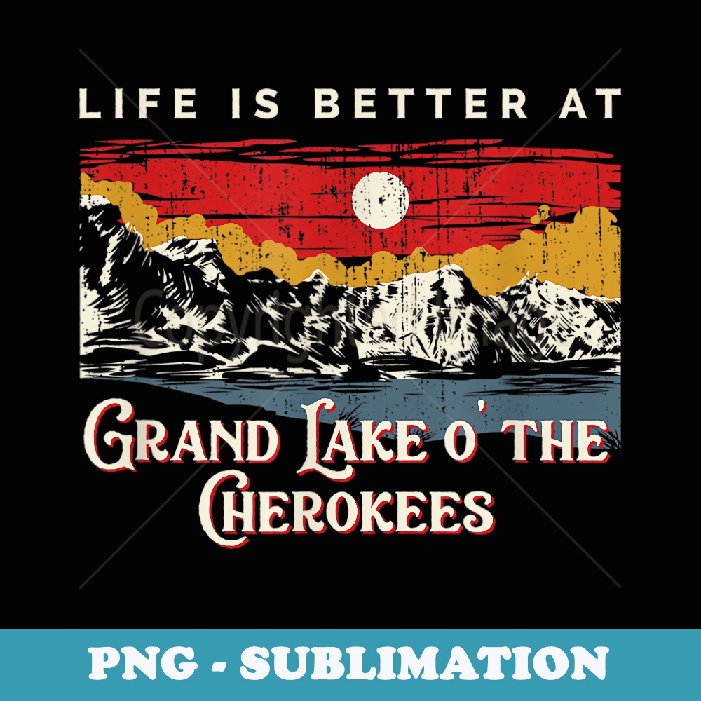 Grand Lake Ou The Cherokees Lake Life - Elegant Sublimation | Inspire ...