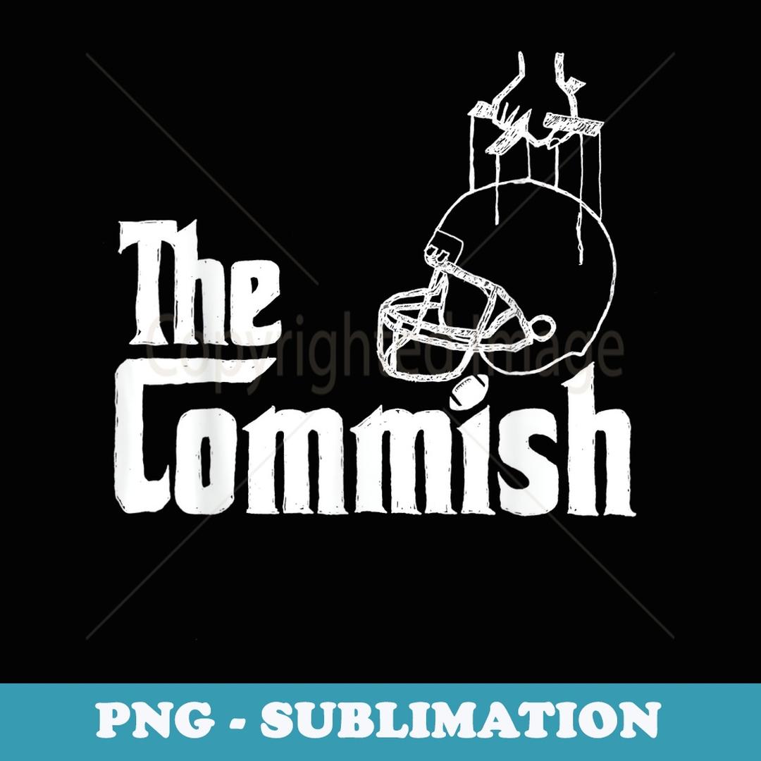 Fantasy Football The Commish - Aesthetic Sublimation Digital | Inspire ...