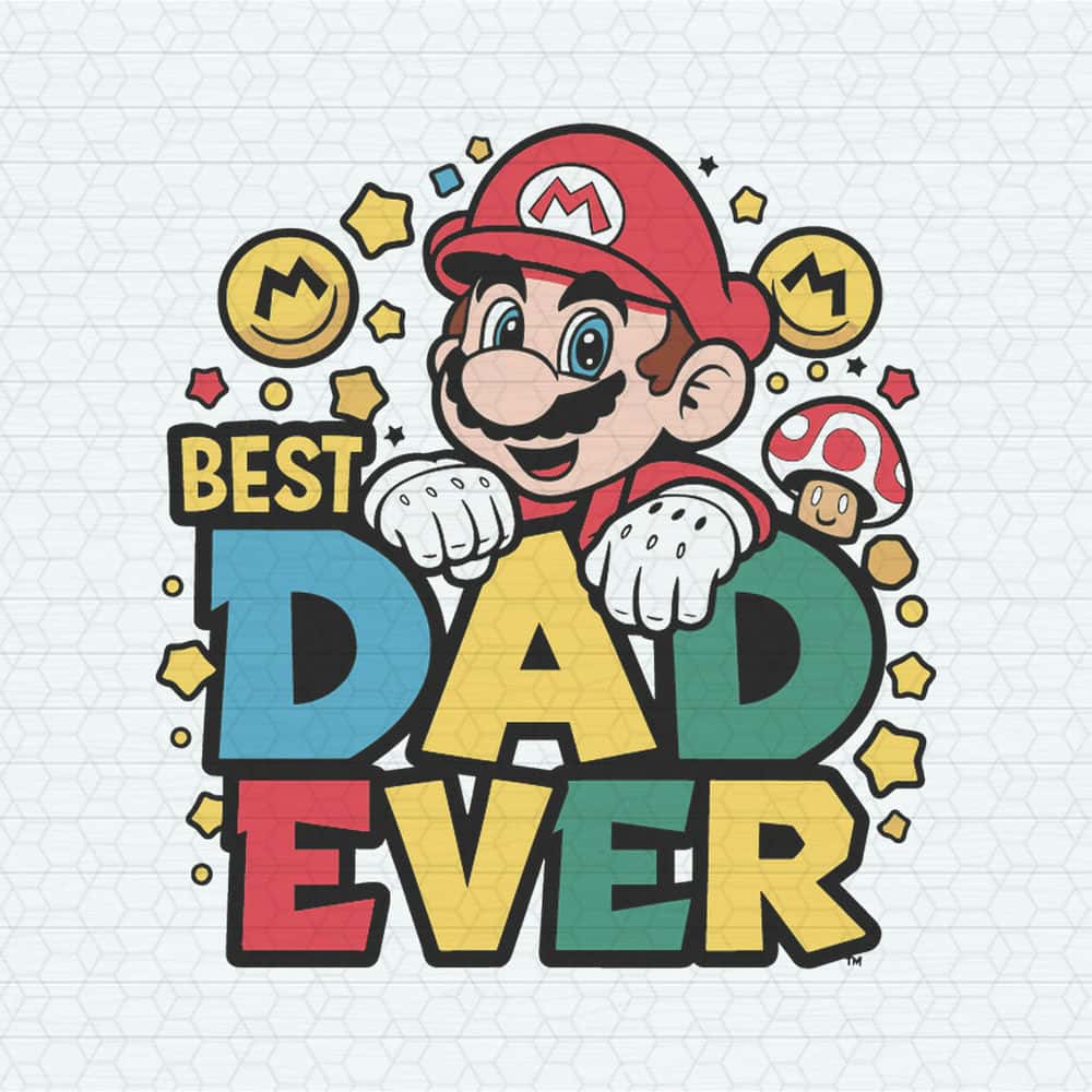 Best Dad Ever Super Mario SVG | Inspire Uplift