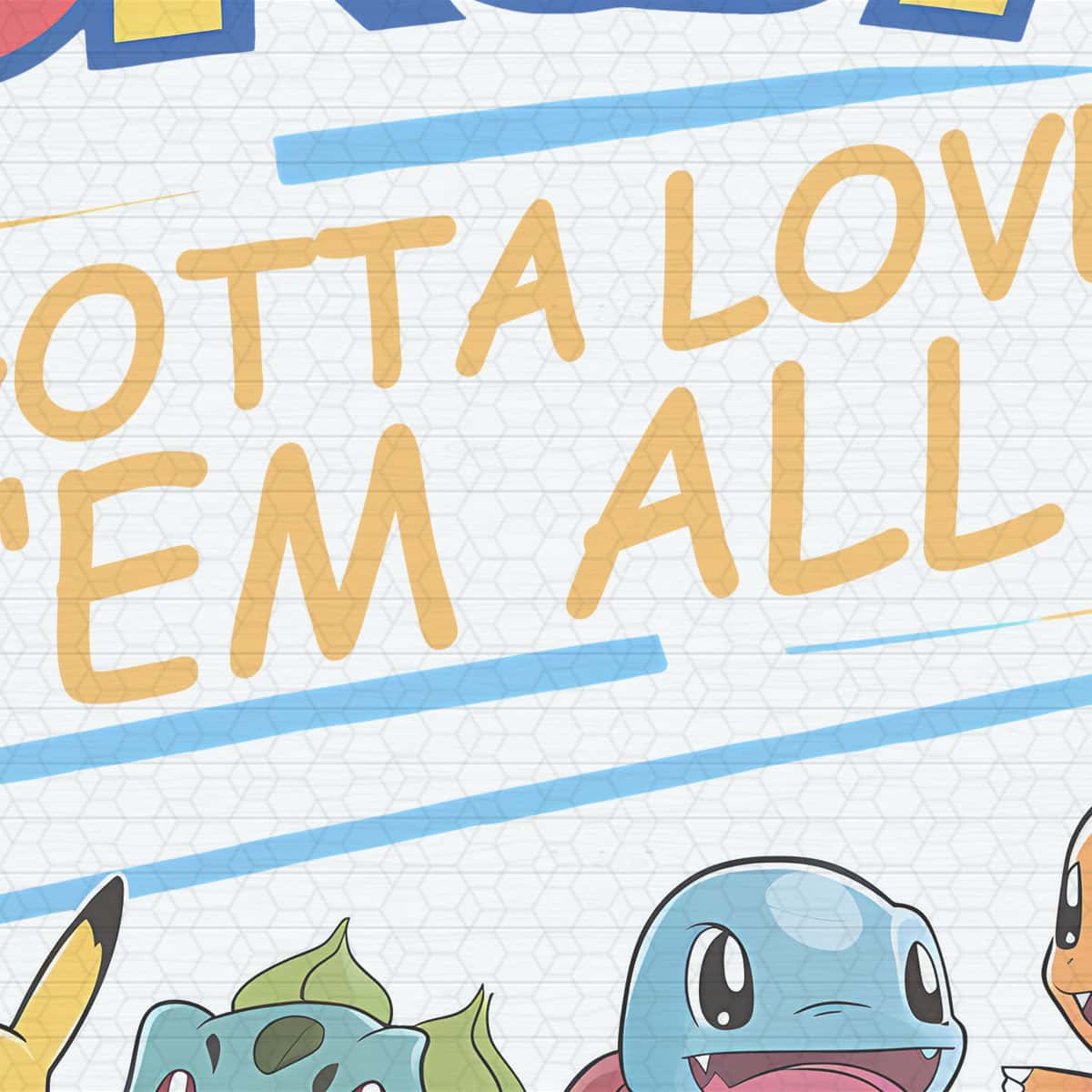 Cute Pokedad Gotta Love Em All PNG | Inspire Uplift