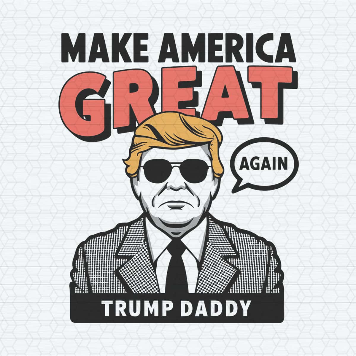 Make America Great Neon Y2K Donald Daddy SVG | Inspire Uplift