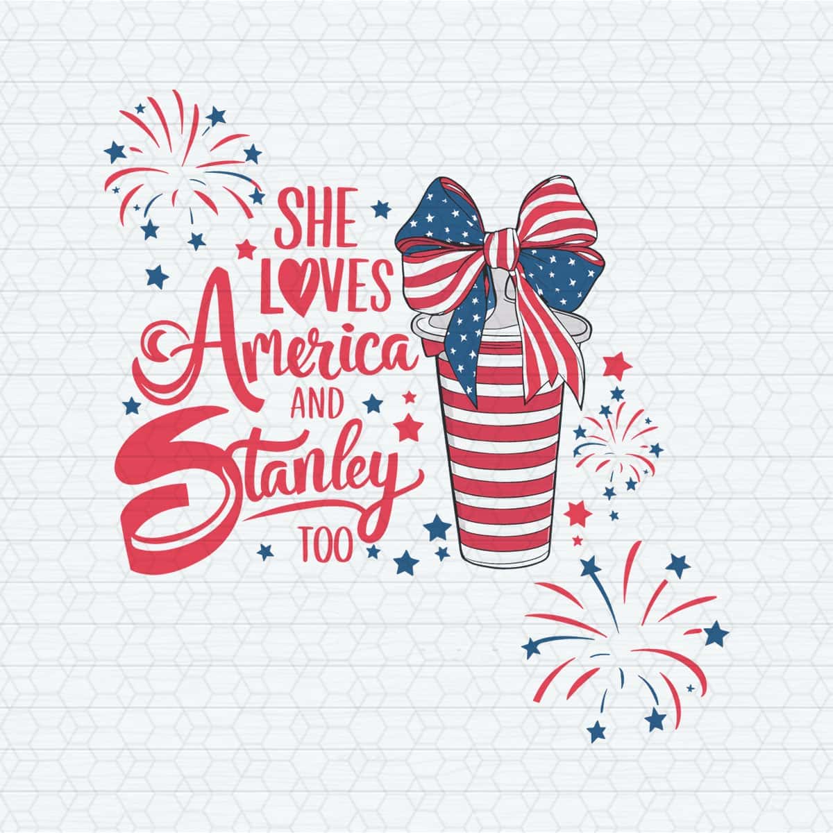 She Loves America And Stanley Too SVG | Inspire Uplift