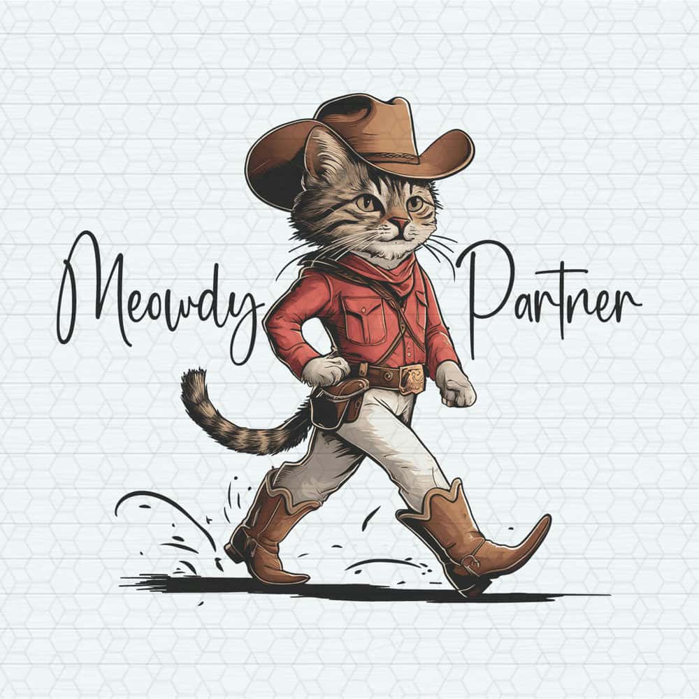 Meowdy Partner Western Cowboy Cat PNG | Inspire Uplift