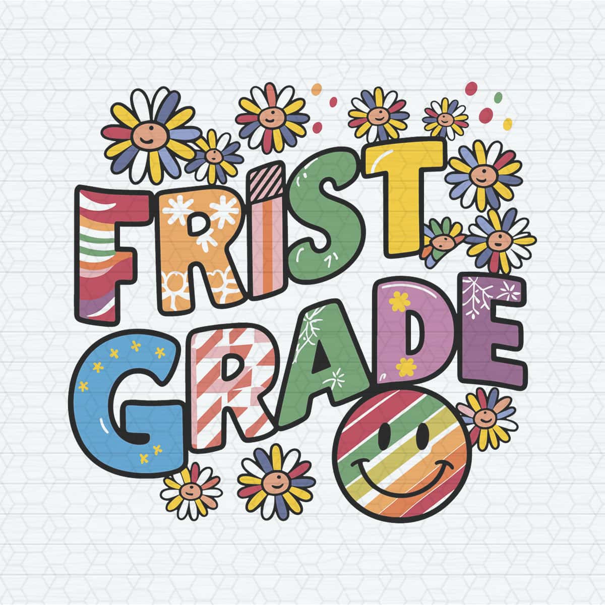 First Grade Back To School Frist Day Of School SVG | Inspire Uplift