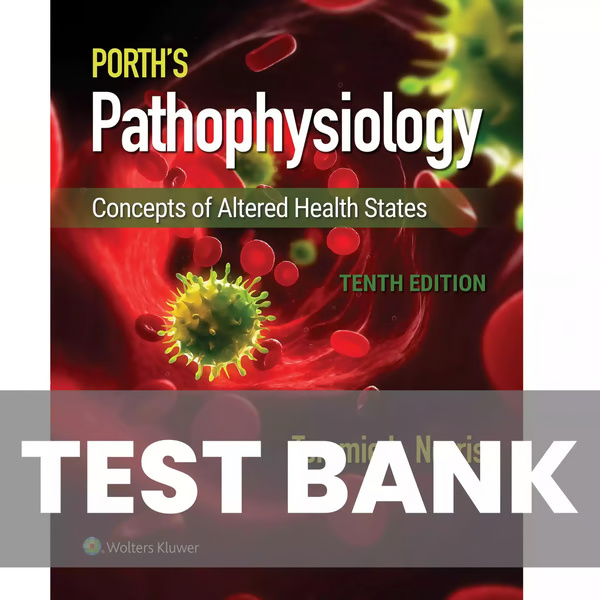Porths Pathophysiology Concepts of Altered Health States 10t | Inspire ...