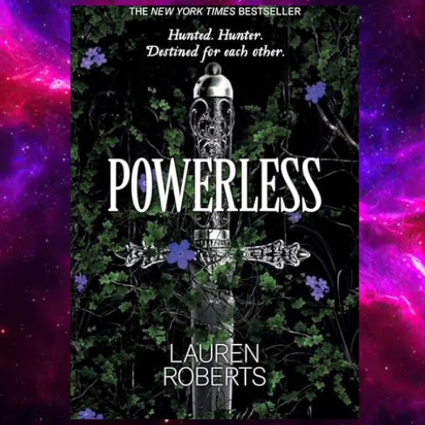 Powerless:The Powerless Trilogy by Lauren Roberts | Inspire Uplift