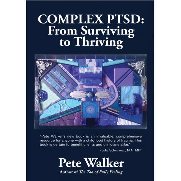 Complex PTSD-2013 by Pete Walker | Inspire Uplift