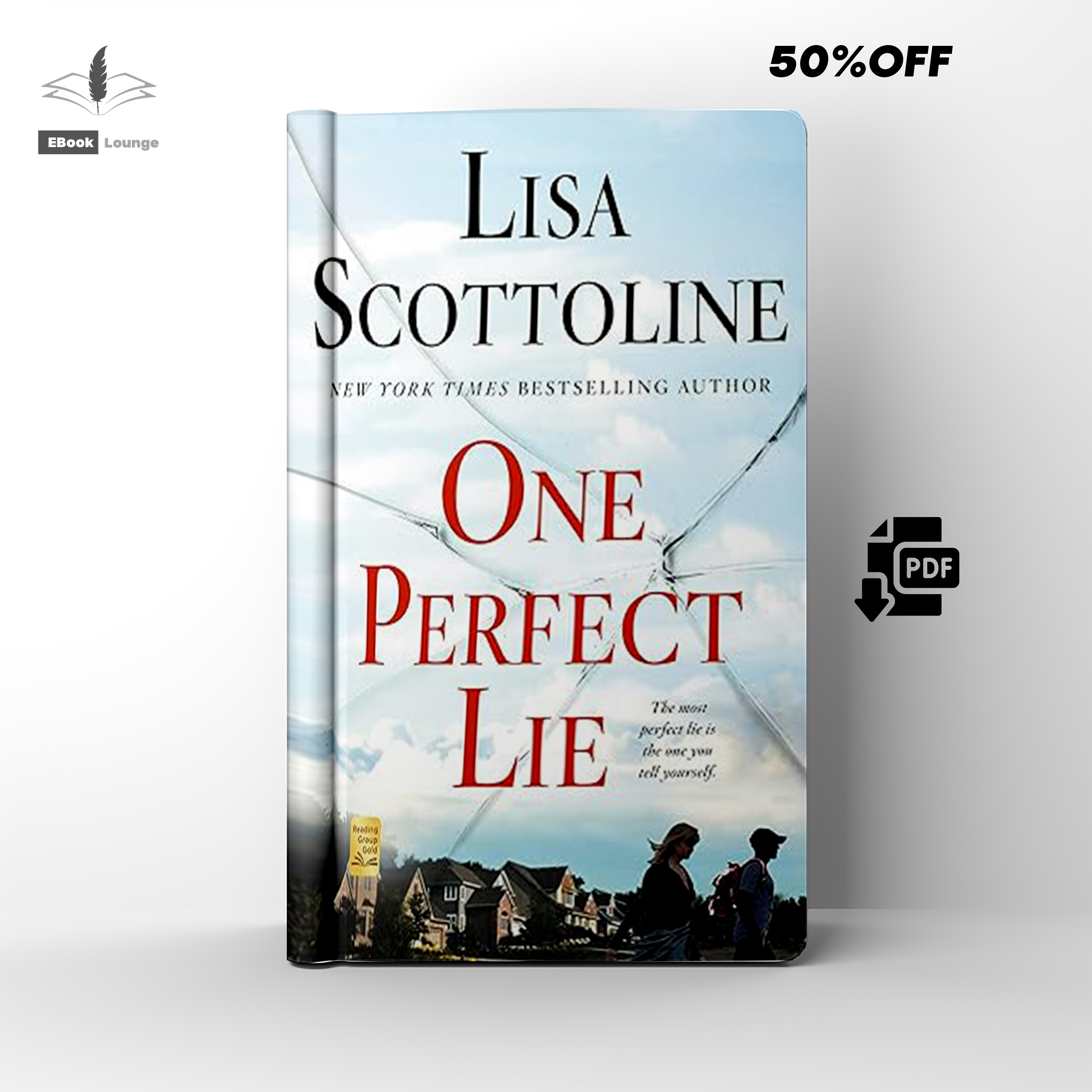 One Perfect Lie | Mystery | by Lisa Scottoline | Ebook | PDF | Inspire ...