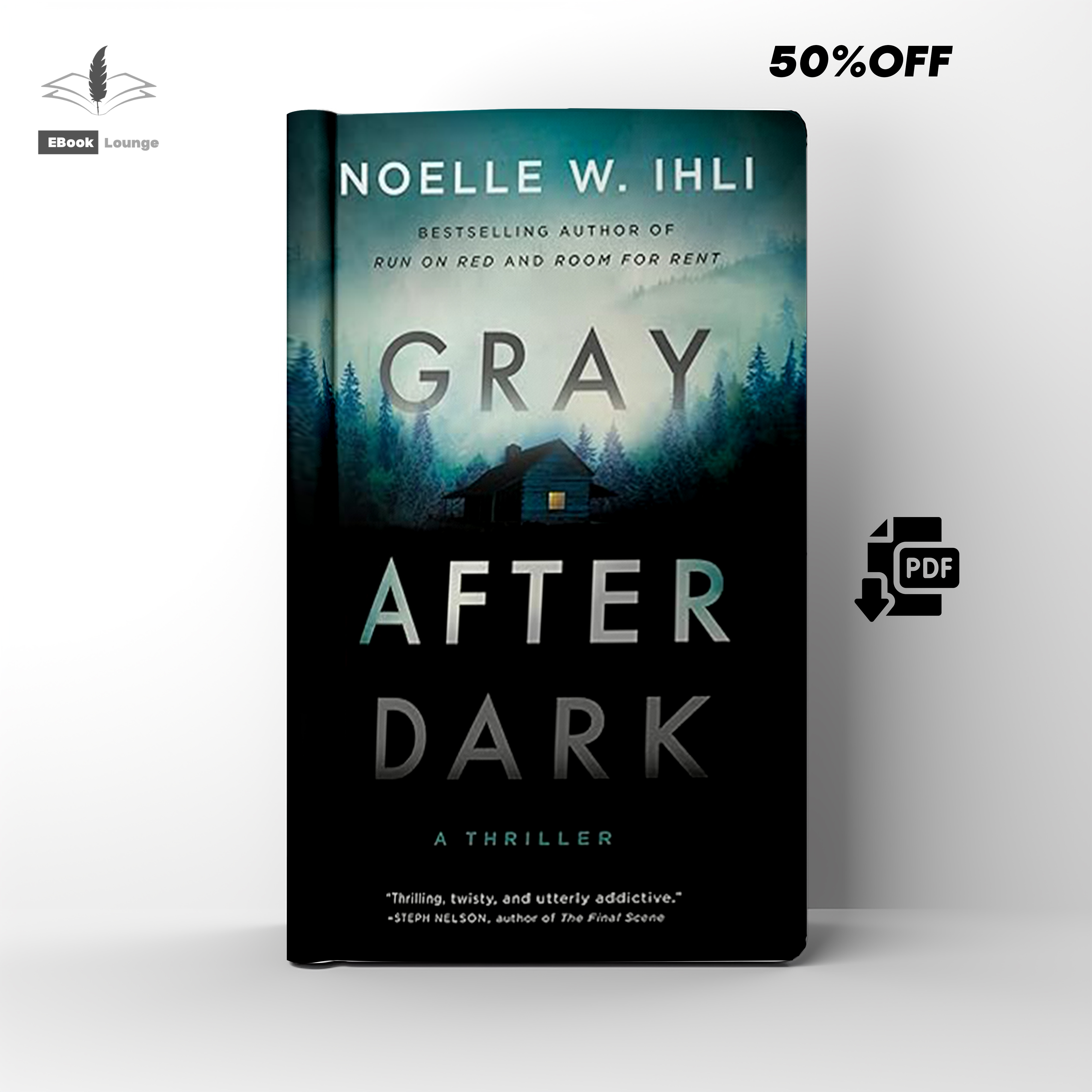 Gray After Dark | A Thriller | by Noelle West Ihli | Ebook | | Inspire ...