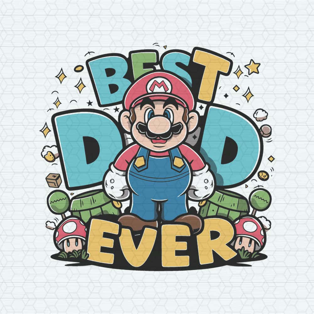 Cartoon Fathers Day Best Dad Ever SVG | Inspire Uplift