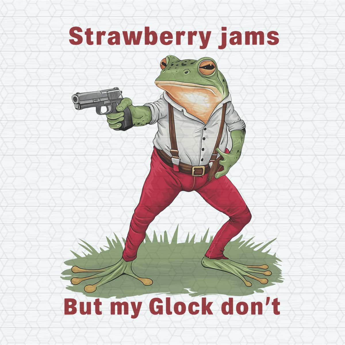 Retro Strawberry Jams But My Glock Don't Meme PNG | Inspire Uplift