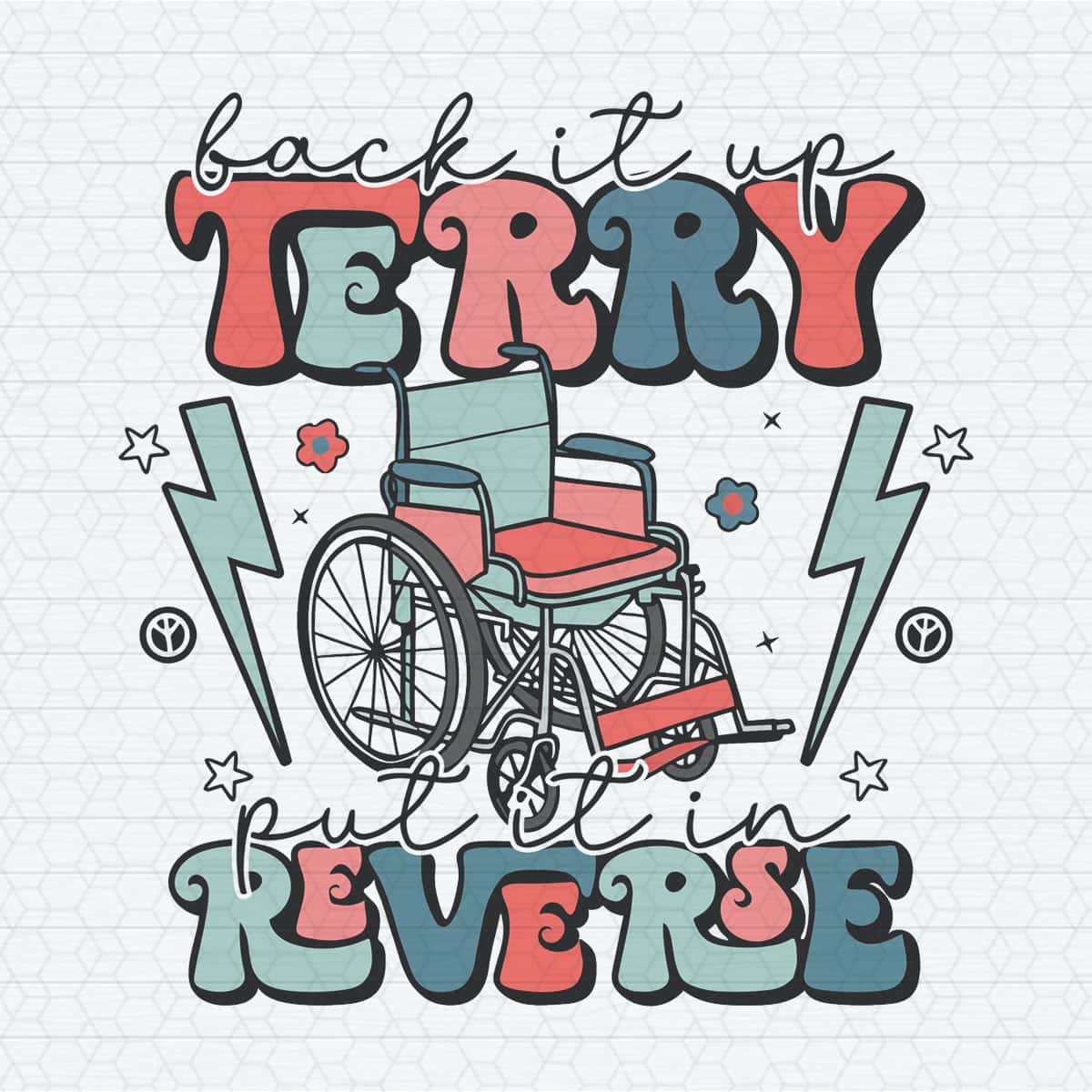 Back It Up Terry Put It In Reverse Party In The USA SVG 2 | Inspire Uplift