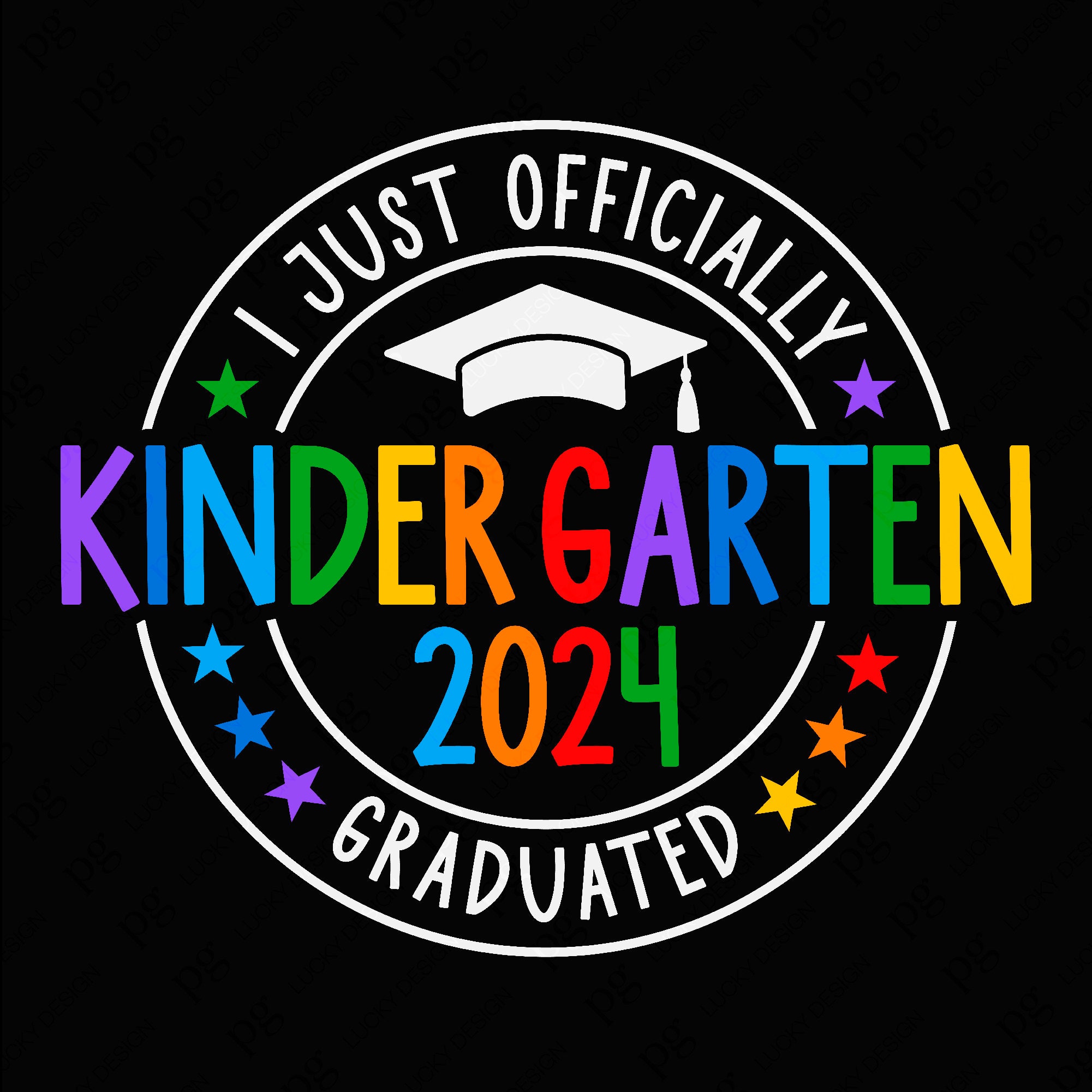 I Just Officially Kindergarten Graduated Svg Png, Kindergart - Inspire ...