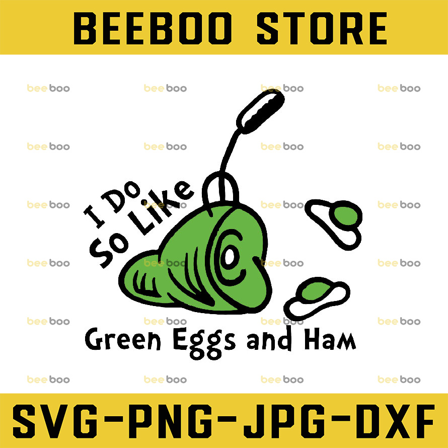 I do so like green eggs and ham svg, Green ham green eggs sv - Inspire ...
