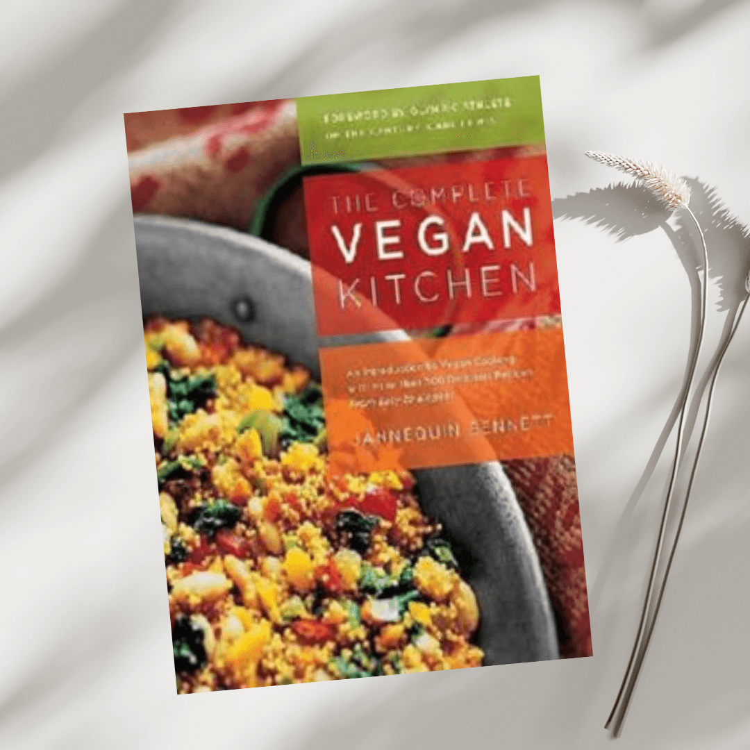 The Complete Vegan Kitchen An Introduction to Vegan Cooking | Inspire ...