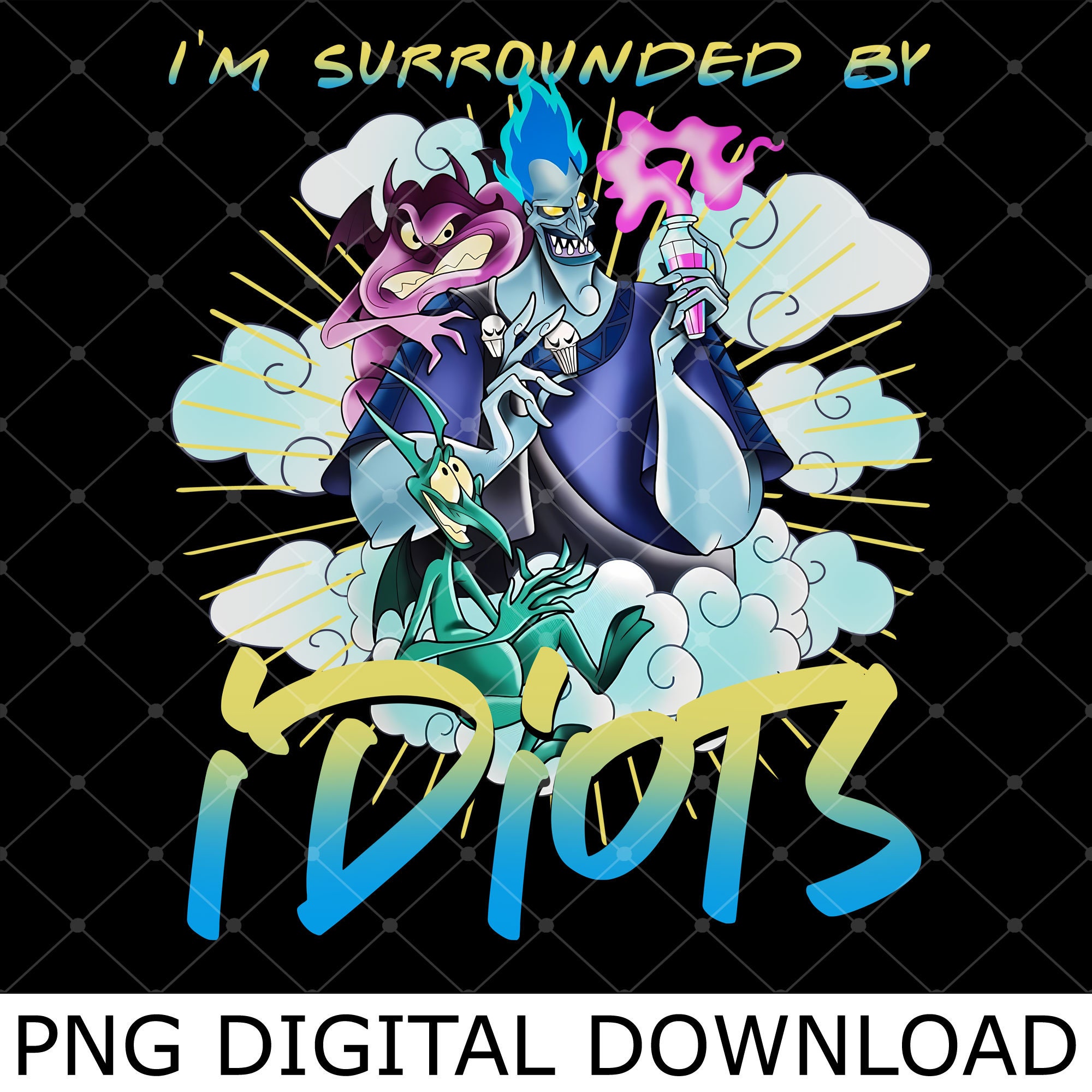 Hades Pain And Panic Im Surrounded By Idiots Png, Funny Hade | Inspire ...