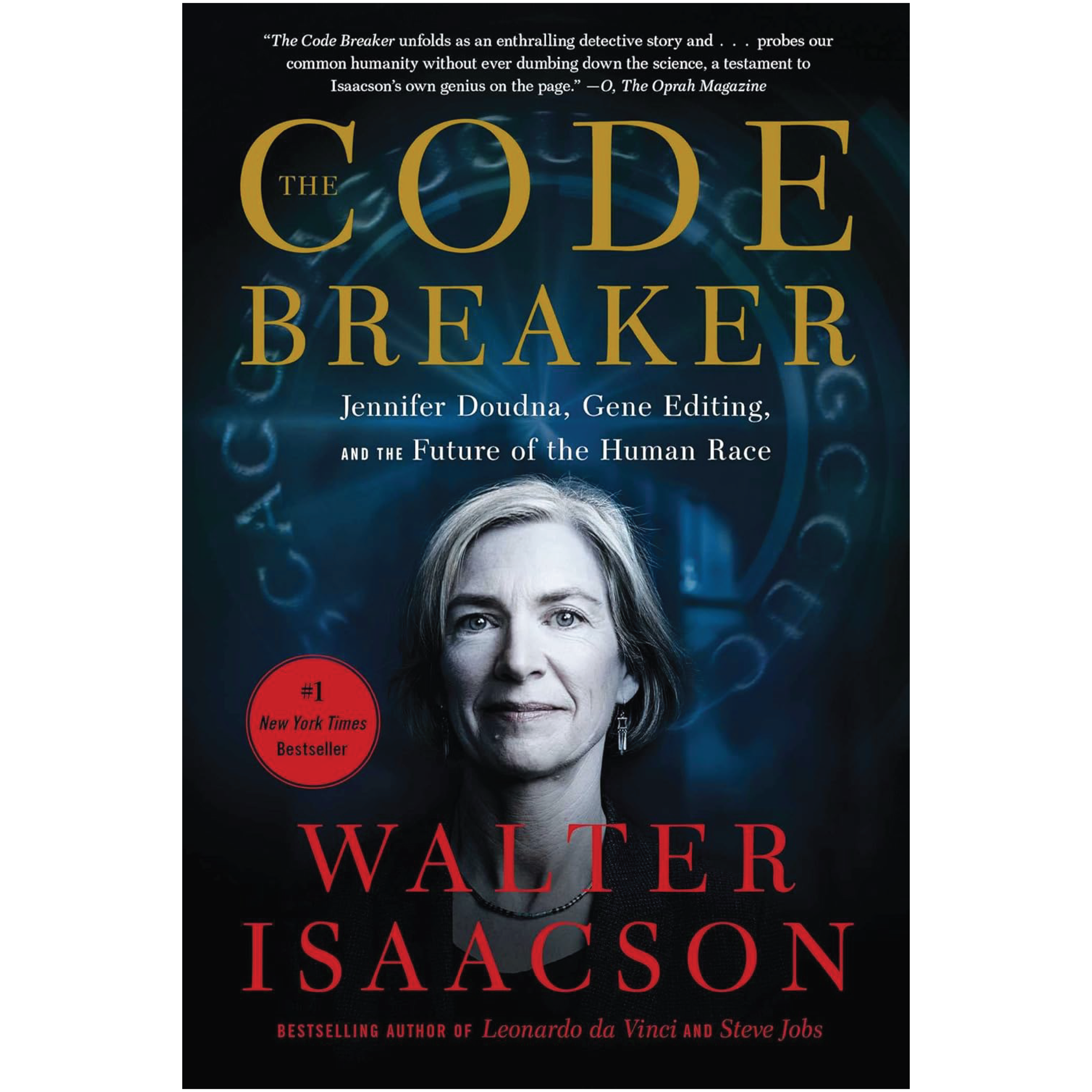 The Code Breaker: Jennifer Doudna, Gene Editing, and the Fut | Inspire ...