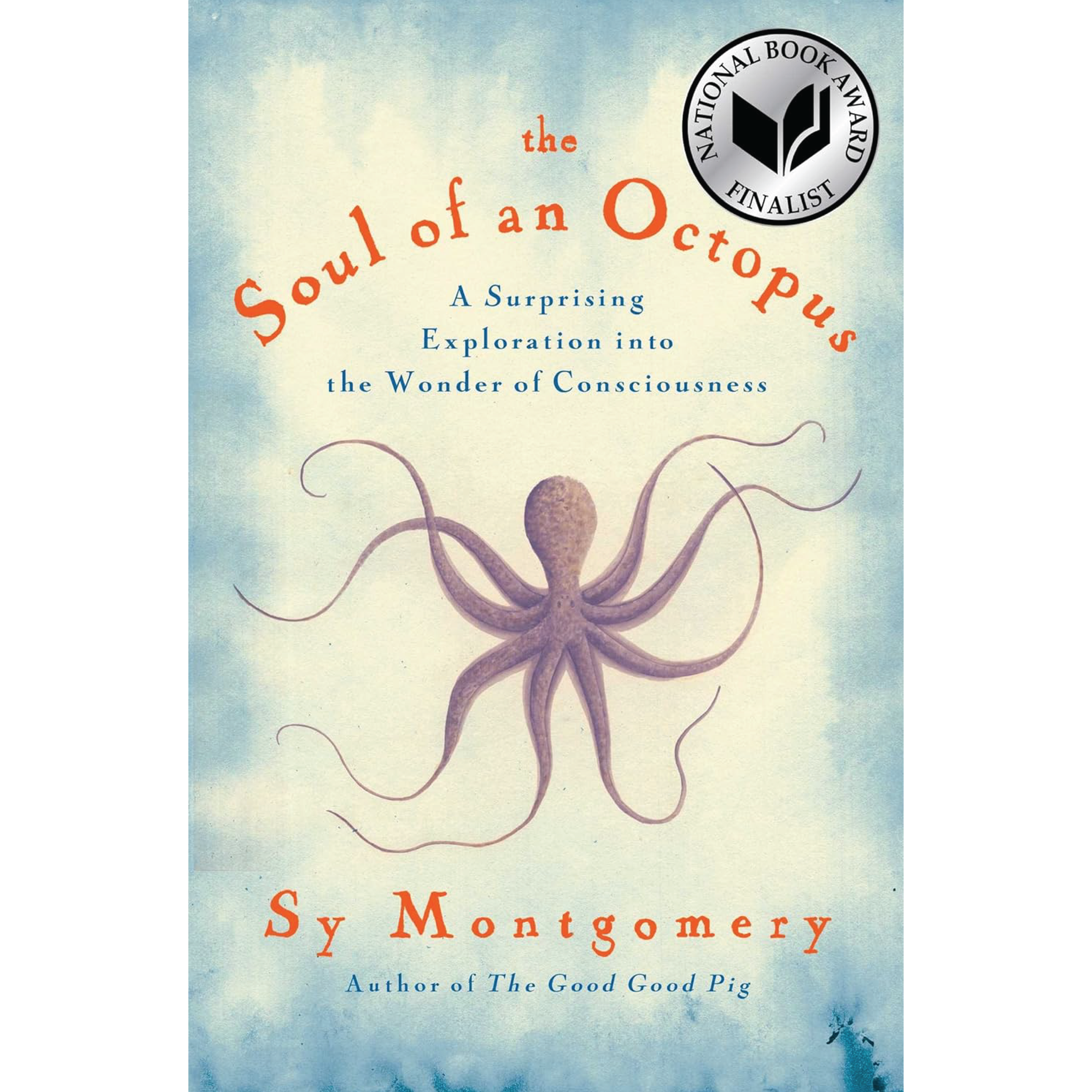 The Soul of an Octopus: A Surprising Exploration into the Wo | Inspire ...