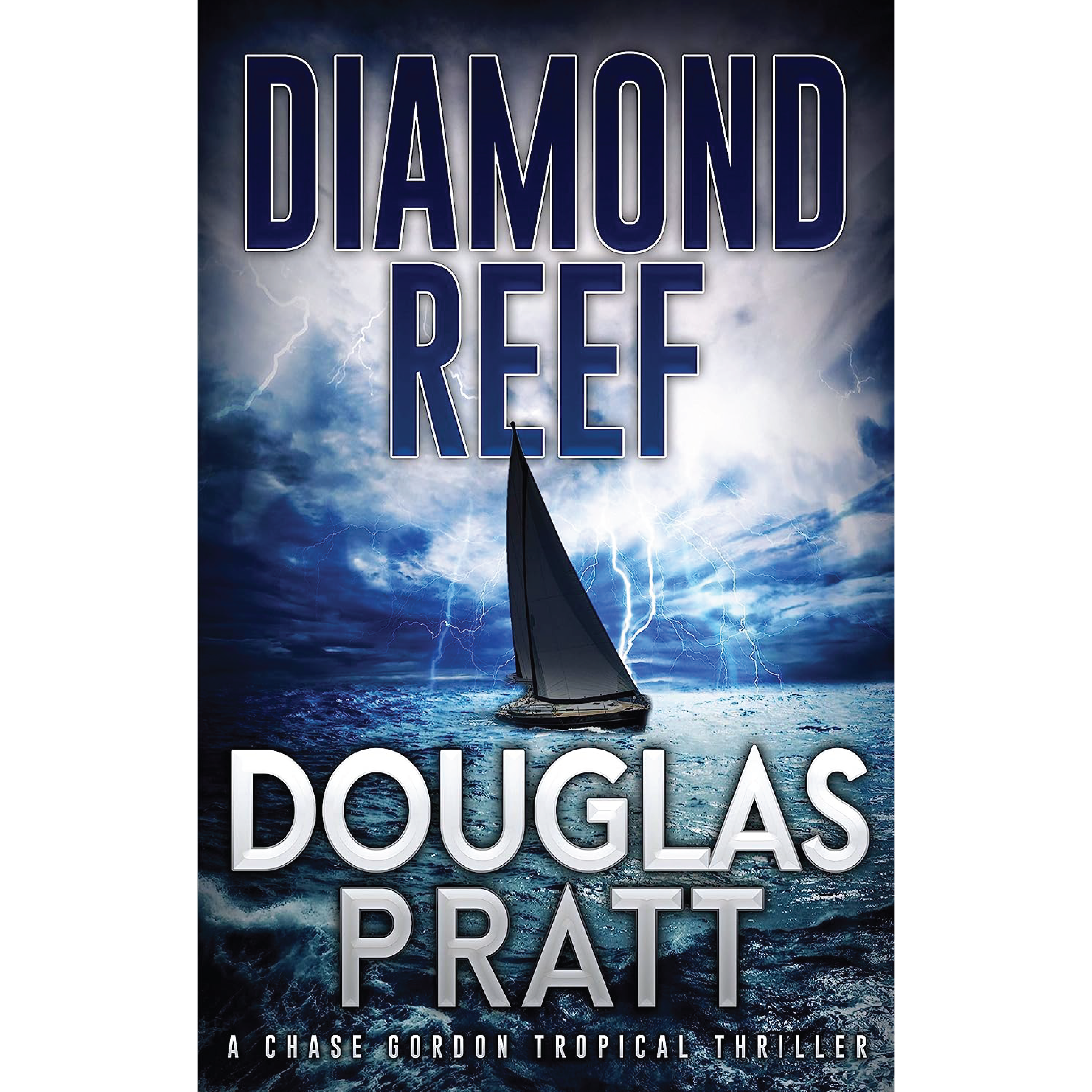 Diamond Reef: A Chase Gordon Tropical Thriller Chase Gordon | Inspire ...
