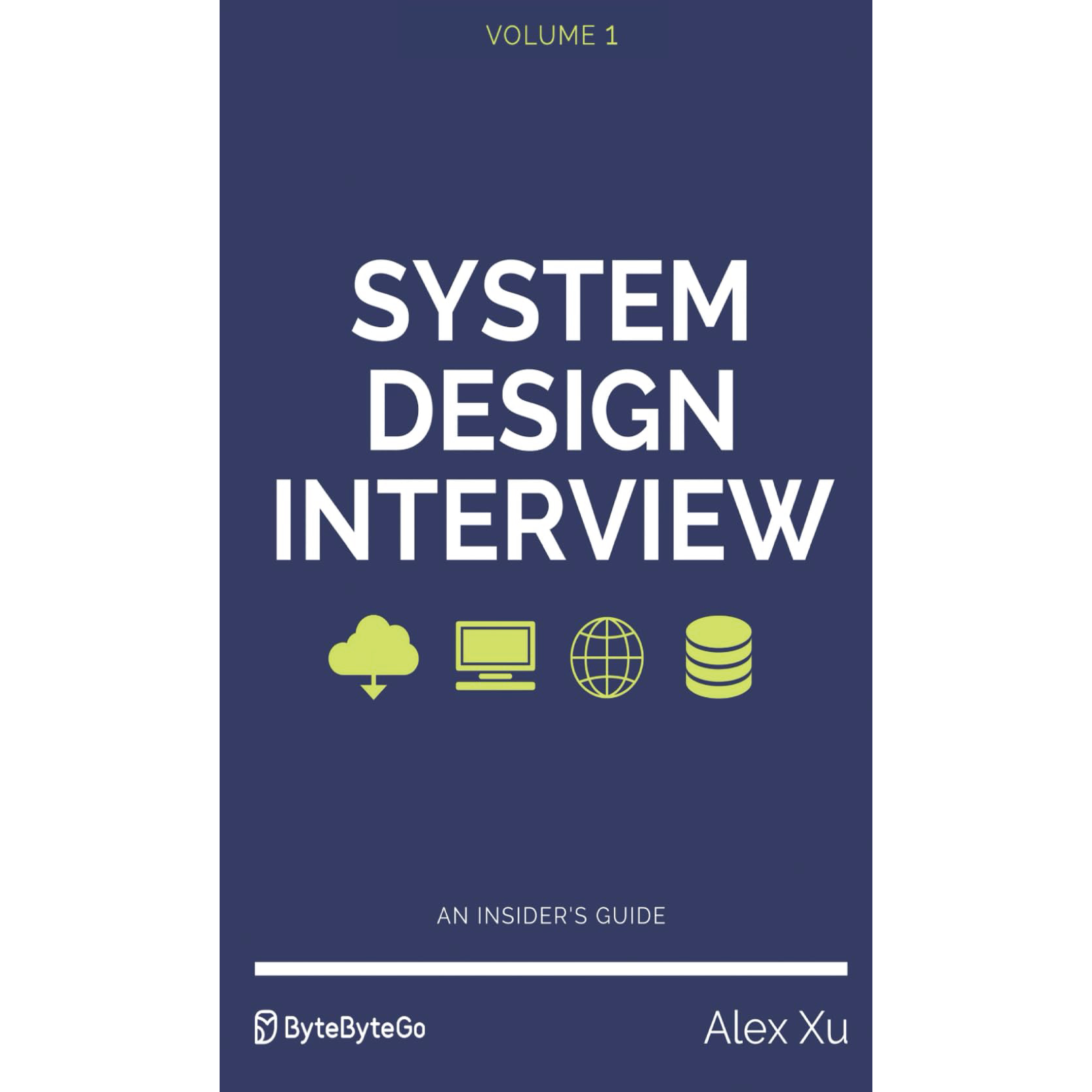 System Design Interview An insider's guide Volume 1 | Inspire Uplift