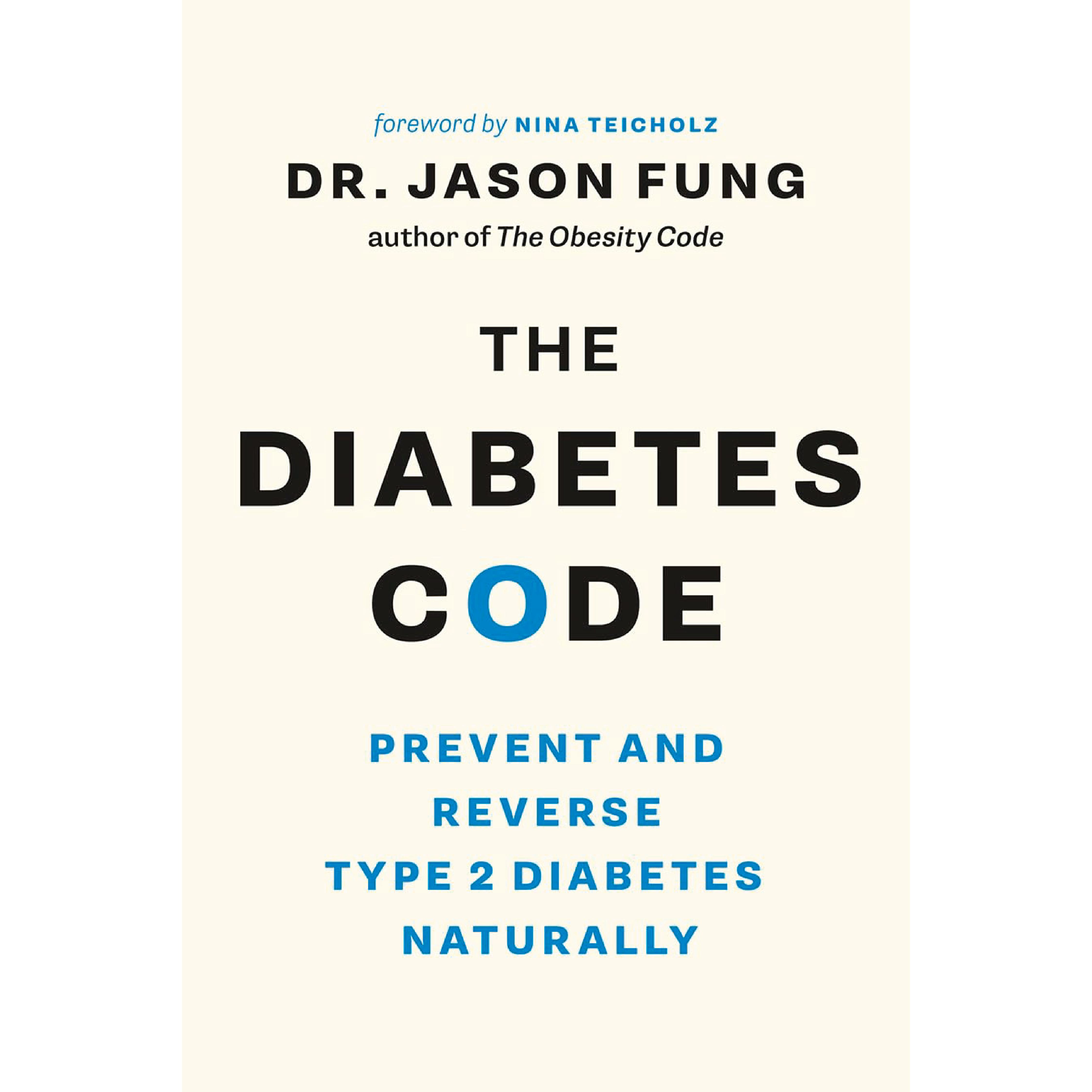 The Diabetes Code - by Dr. Jason Fung | Inspire Uplift
